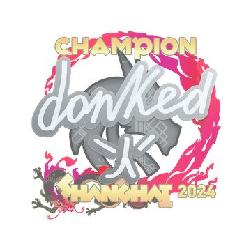 Sticker | donk (Champion) | Shanghai 2024 | Detailed Overview | Updated